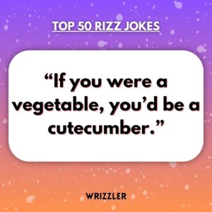 Top 50 Rizz Jokes to Make Them Laugh and Win Them Over - Wrizzler